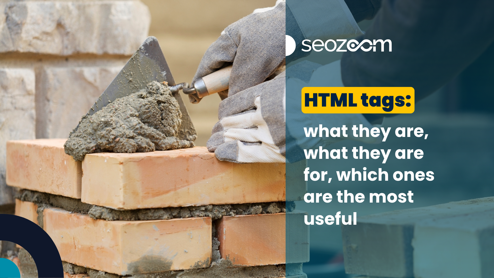 HTML tags: meaning, definitions, types and SEO uses