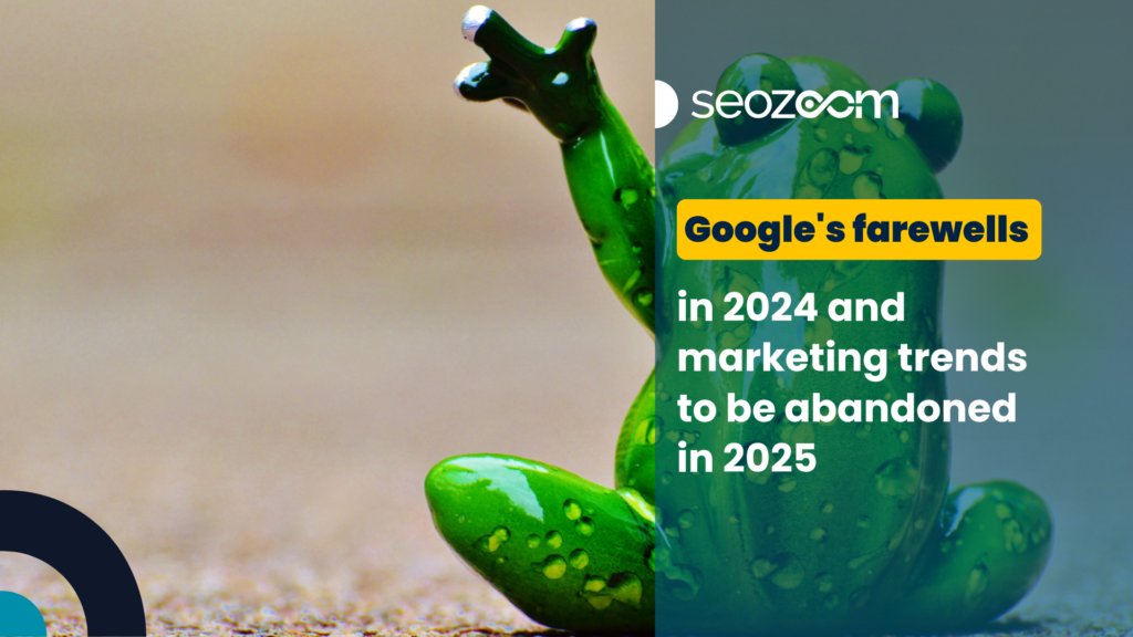 Google marketing trends and features to say goodbye to