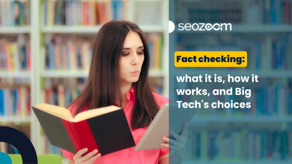 Fact checking: definition, uses and news Google and Meta